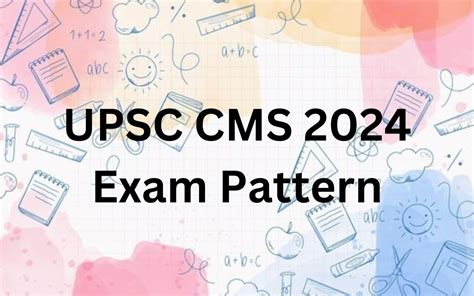Exam Pattern Of Upsc Cms 2024 Sections Marking Scheme