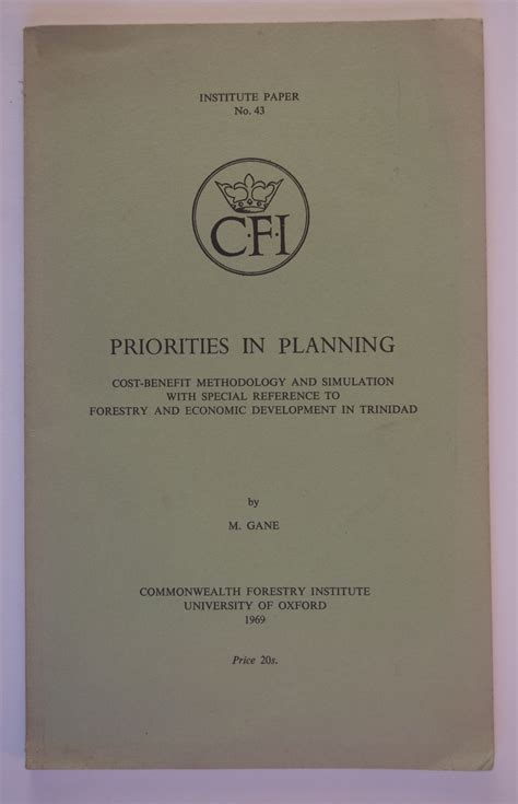 Priorities In Planning Cost Benefit Methodology And Simulation With Special Reference To
