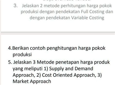 SOLVED Tolong Dijawab Nomor Sampai Dengan Benar Jelaskan Metode Perhitungan Harga
