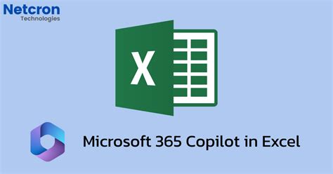 microsoft 365 copilot in excel how it can help you work more efficiently netcrontechblog