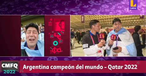 ‘checho Ibarra Y Su Emoción Tras El Título De Argentina En El Mundial