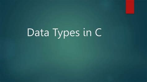 Data Types And Variable Of C Programming Language PPT