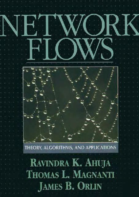 Pdf Network Flows Theory Algorithms And Applications