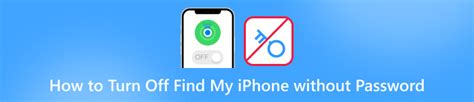 How To Turn Off Find My Iphone Without Password 5 Methods