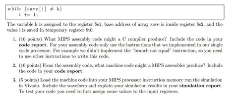 Solved The Variable K Is Assigned To The Register S1 Base