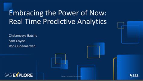 embracing the power of now real time predictive analytics with sas® v sas support communities