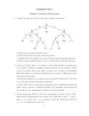 PS Pdf PROBLEM SET Chapter Extensive Form Games Consider The Game In Extensive