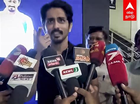 Siddharth Speech On Reporters Question On Karnataka Issue Watch Video Siddharth Press Meet