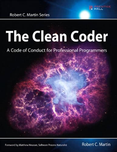 Pdf The Clean Coder A Code Of Conduct For Professional Programmers 1st Edition Textook