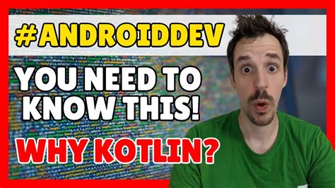 You Need To Learn Kotlin Now If You Are An Androiddev Youtube
