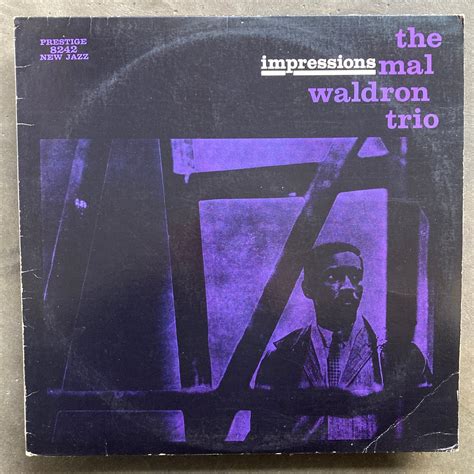 The Mal Waldron Trio Impressions All Night Flight Records