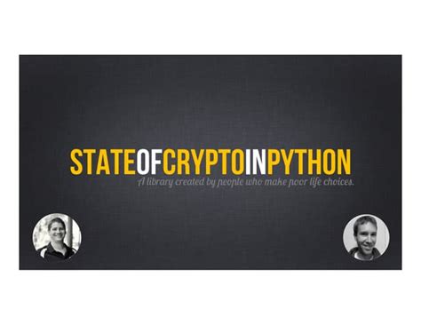 State Of Crypto In Python Ppt