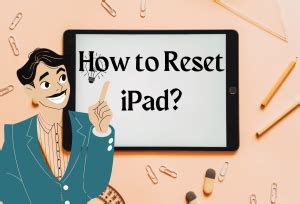 How To Reset IPad Without Password Or Factory Setting