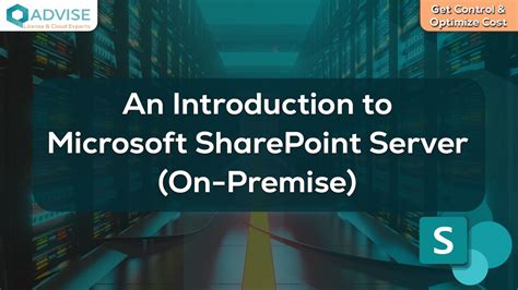 an introduction to microsoft sharepoint server on premises how it is