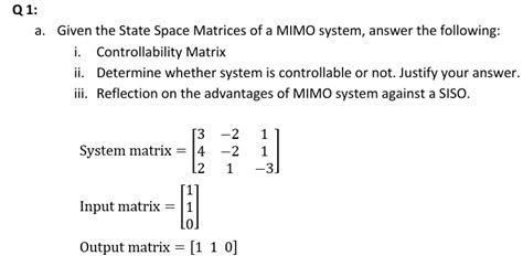 answered q 1 a given the state space matrices… bartleby