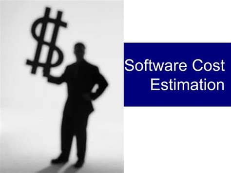 Software Cost Estimation Ppt Computer Software And Applications
