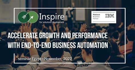 Ibm Cloud Pak For Automation Seminar Egypt Inspire For Solutions Development