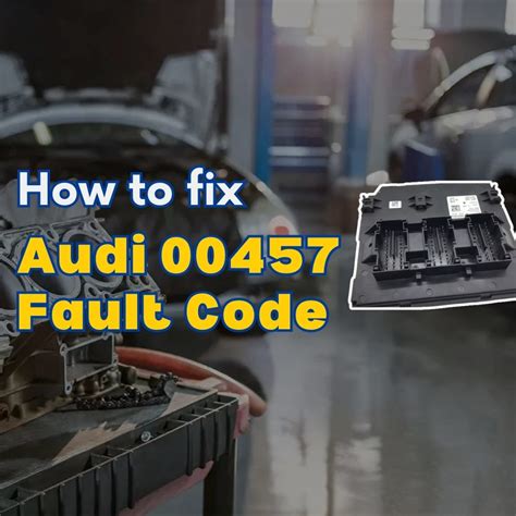 Audi Fault Code Causes Diagnosis And Solutions AutoExplain