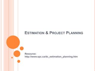 Estimation Project Planning PPTX Business Business And Finance