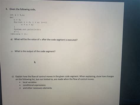Solved 3 Given The Following Code Int X 10 Do