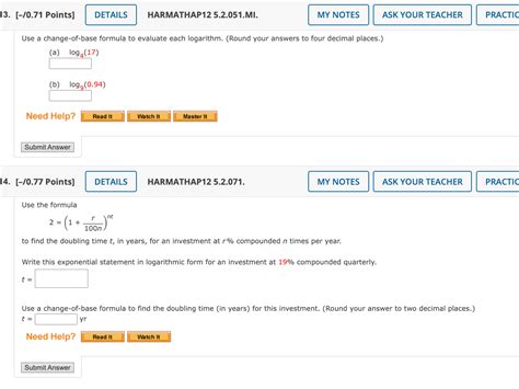 Solved Use A Change Of Base Formula To Evaluate Each Chegg Com