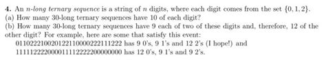 Solved 4 An N Long Ternary Sequence Is A String Of N