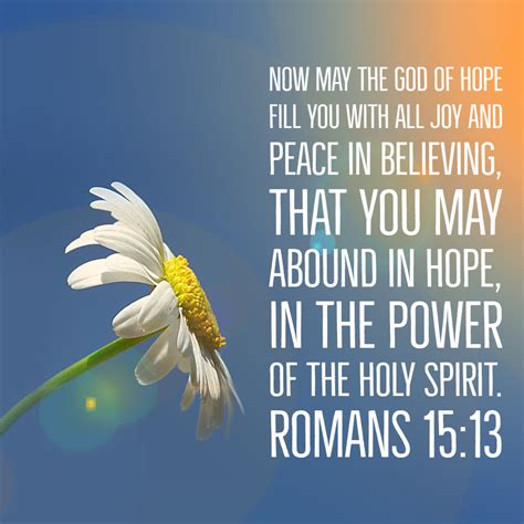 Romans 1513 God Of Hope Encouraging Bible Verses