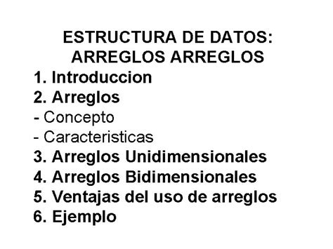 Vectores Y Matrices Estructura De Datos Arreglos 1