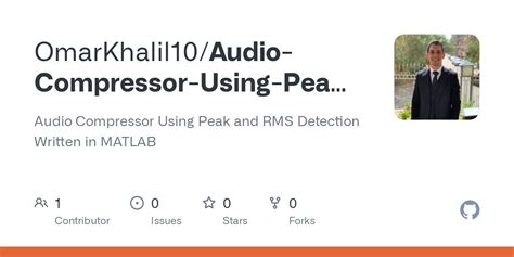 Github Omarkhalil Audio Compressor Using Peak And Rms Detection