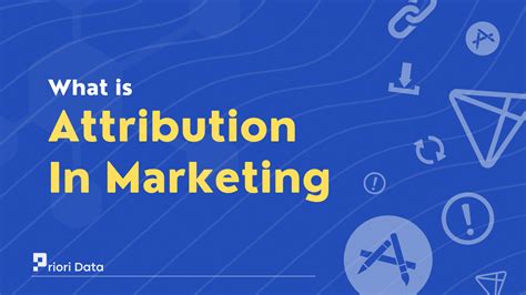 What Is Attribution In Marketing Priori Data