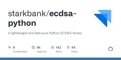 Github Starkbank Ecdsa Python A Lightweight And Fast Pure Python Ecdsa Library