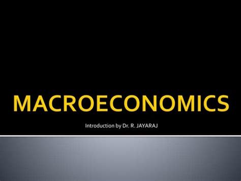 Introduction To Macroeconomics Ppt