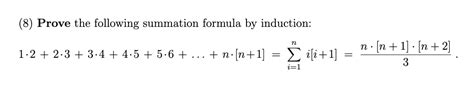 Solved 8 Prove The Following Summation Formula By