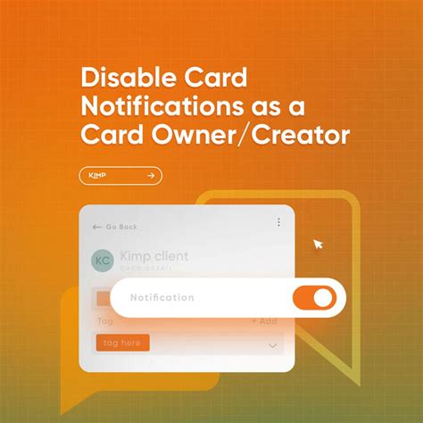 Disable Card Notifications As A Card Ownercreator Kimp