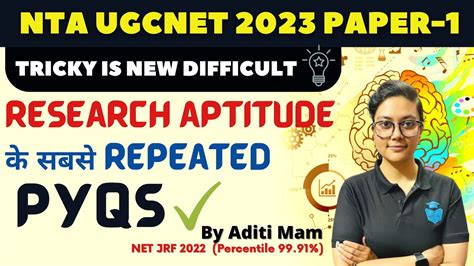 Research Aptitude By Aditi Mam Ugc Net 2023 Paper 1 Preparation 10 Most Asked Pyqs Jrfadda