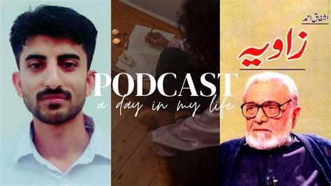 Ashfaque Ahmed Zavia Podcast Episode 5 📖 📚 Podcast Zavia Books Youtube