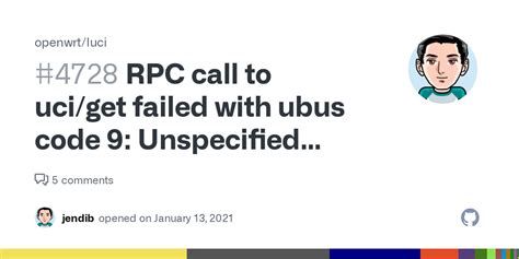 RPC Call To Uci Get Failed With Ubus Code 9 Unspecified Error Issue