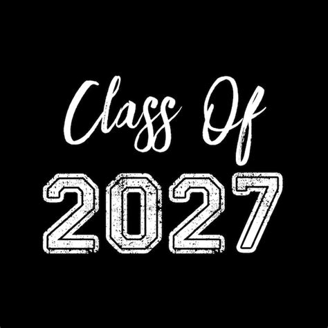 Premium Vector Class Of 2027 Text Vector T Shirt Design