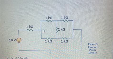 Solved Iv Circuit Schematic Chegg Com