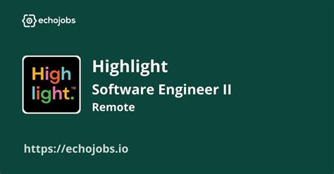 Highlight Is Hiring Software Engineer Ii Usd 115k 130k Remote