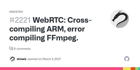 Webrtc Cross Compiling Arm Error Compiling Ffmpeg · Issue 2221