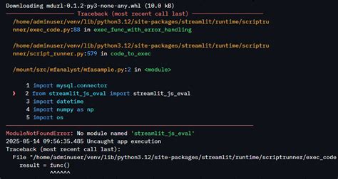 Modulenotfounderror No Module Named Streamlit Js Eval Community Cloud Streamlit