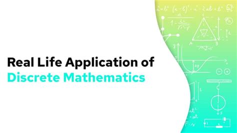 Discrete Mathematics In Real Life Ppt Pdf