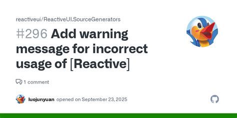 Add Warning Message For Incorrect Usage Of Reactive · Issue 296