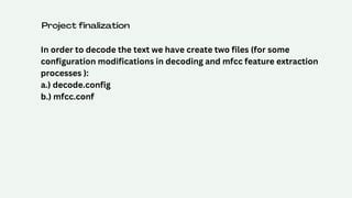 AUTOMATIC SPEECH RECOGNITION SYSTEM USING KALDI PPTX
