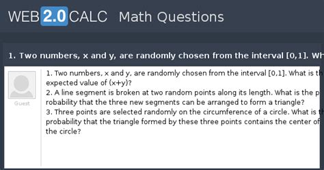 view question 1 two numbers x and y are randomly chosen from the