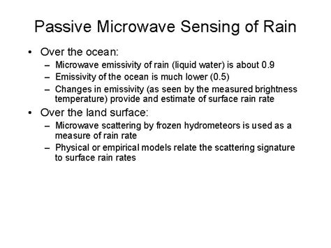 Passive Microwave Remote Sensing Passive Microwave Radiometry Microwave