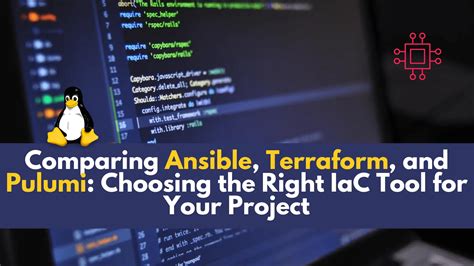 Comparing Ansible Terraform And Pulumi Choosing The Right Iac Tool For Your Project