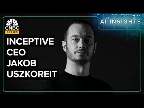 Inceptive Ceo Jakob Uszkoreit On Transformers And Using Ai To Make New Drugs Cnbc Africa