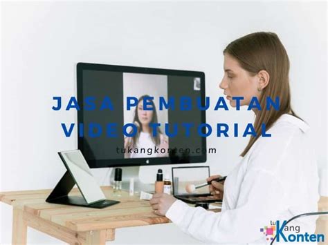Jasa Pembuatan Video Tutorial Produk Youtube MURAH